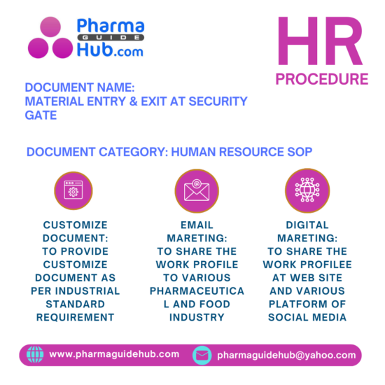 MATERIAL ENTRY & EXIT AT SECURITY GATE – PharmaGuideHub