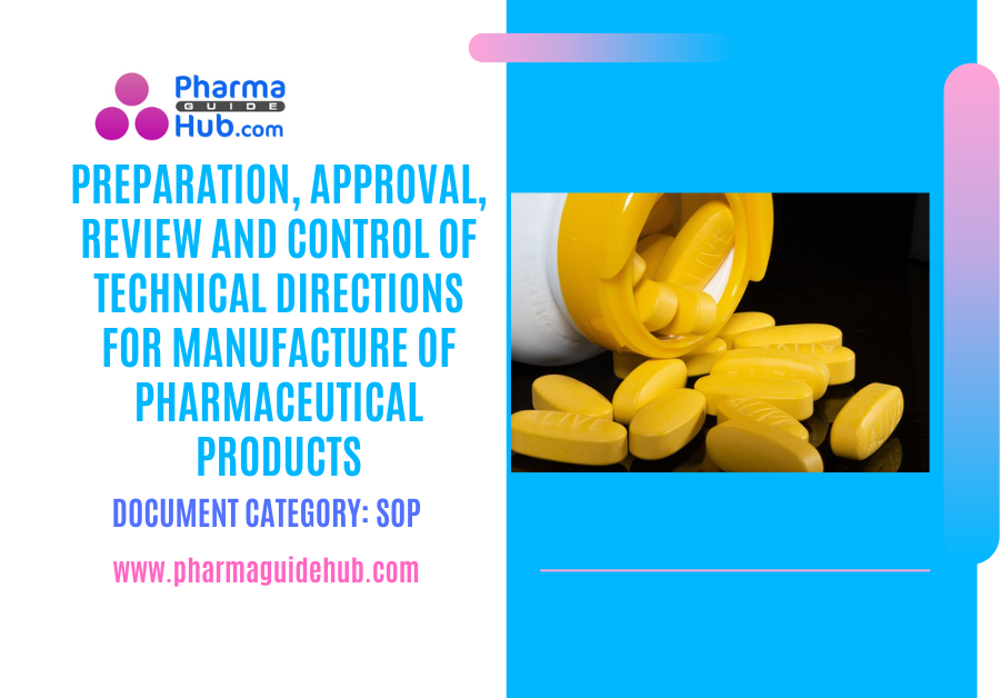 PREPARATION, APPROVAL, REVIEW AND CONTROL OF TECHNICAL DIRECTIONS FOR ...
