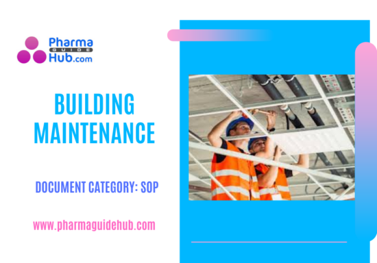 BUILDING MAINTENANCE – PharmaGuideHub