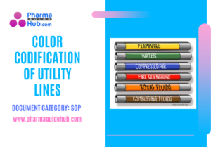 COLOR CODIFICATION OF UTILITY LINES – PharmaGuideHub