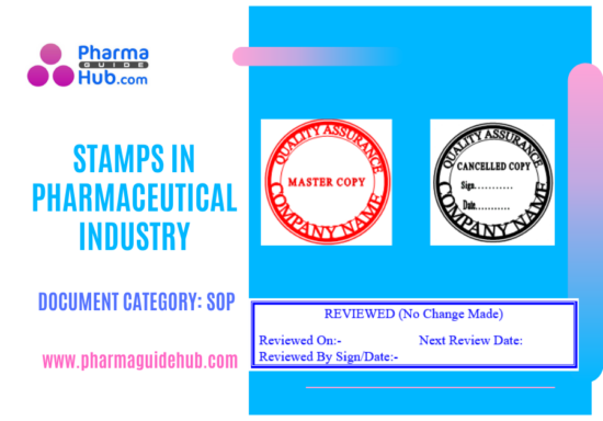 Stamps in Pharmaceutical Industry – PharmaGuideHub