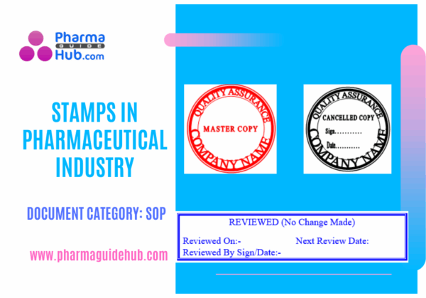 Stamps in Pharmaceutical Industry – PharmaGuideHub