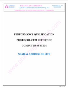 COMPUTER SYSTEM VALIDATION (CSV)PERFORMANCE QUALIFICATION PROTOCOL CUM ...