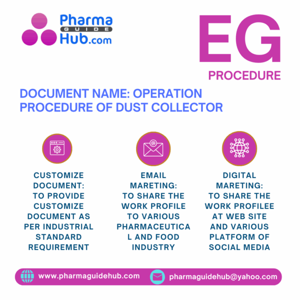 OPERATION PROCEDURE OF DUST COLLECTOR – PharmaGuideHub